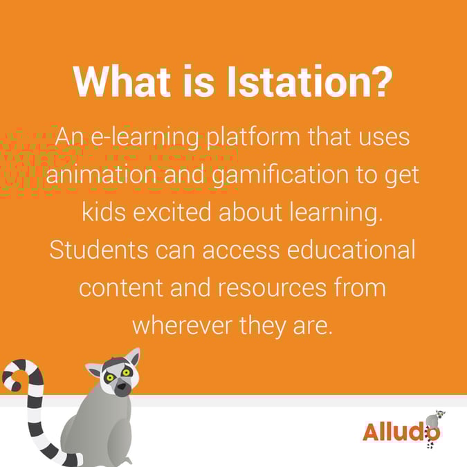 What is Istation? & 5 Ways E-Learning Platforms Empower Educators