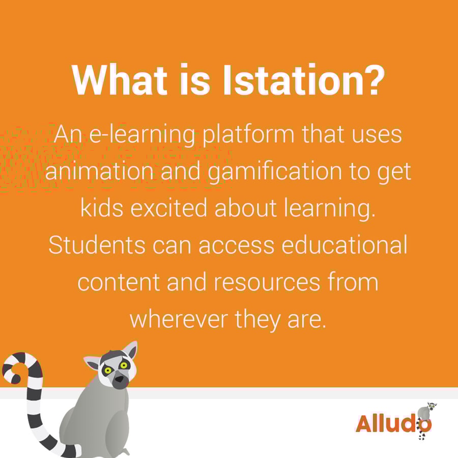 What is Istation? & 5 Ways E-Learning Platforms Empower Educators